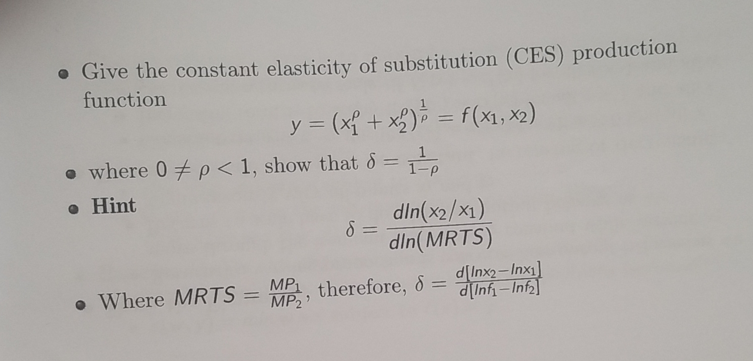 Solved Give The Constant Elasticity Of Substitution Ces