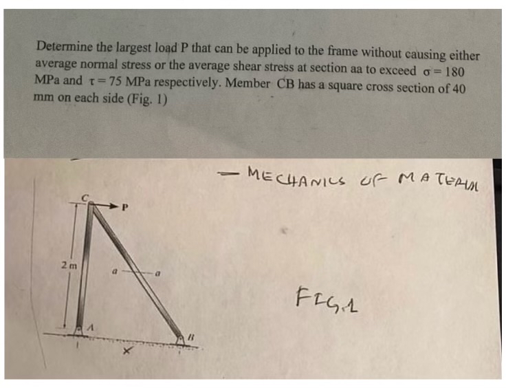 Solved Determine the largest load P ﻿that can be applied to | Chegg.com