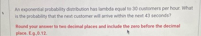 Solved An exponential probability distribution has lambda | Chegg.com