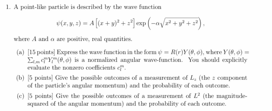 Solved A point-like particle is described by the wave | Chegg.com