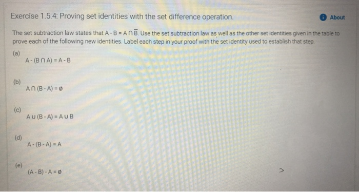 Solved About Exercise 1.5.4: Proving set identities with the | Chegg.com