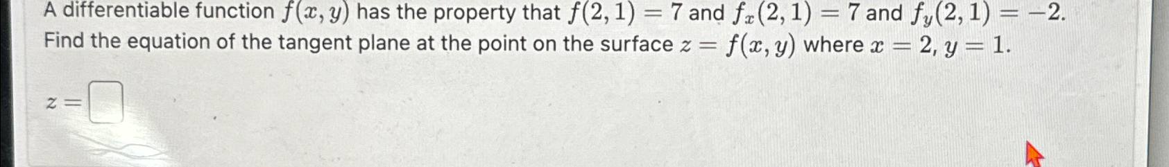 Solved A differentiable function f(x,y) ﻿has the property | Chegg.com