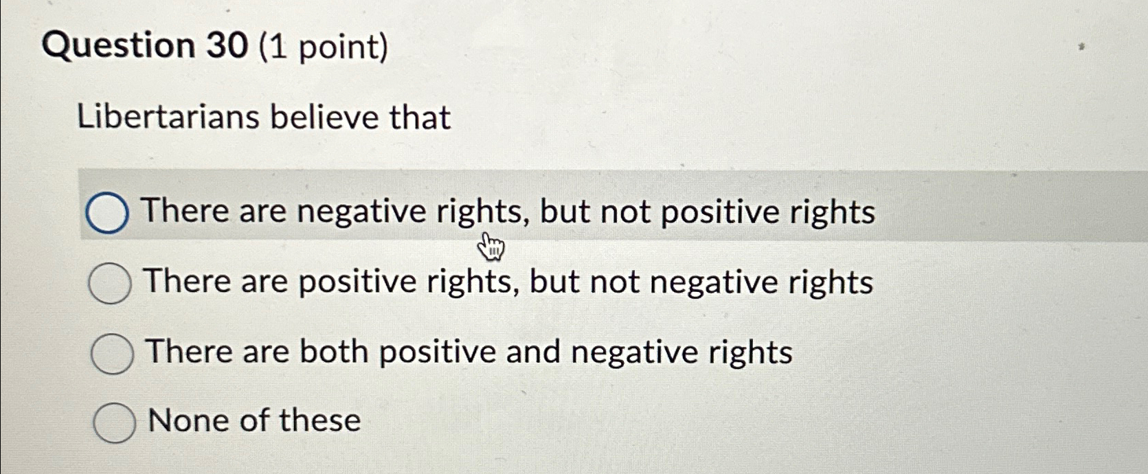 Solved Question 30 (1 ﻿point)Libertarians believe thatThere | Chegg.com