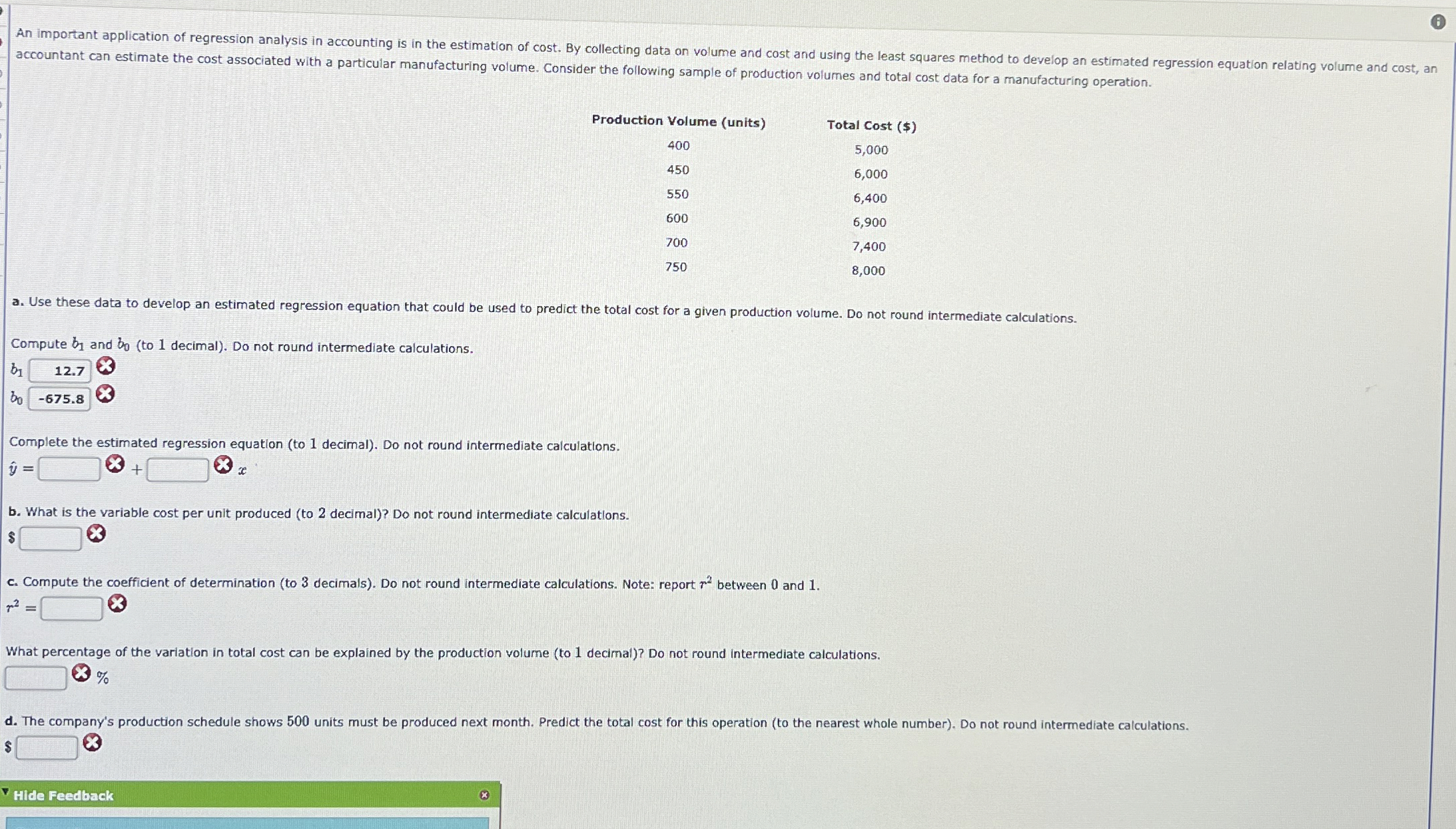 accountant can estimate the cost associated with a | Chegg.com