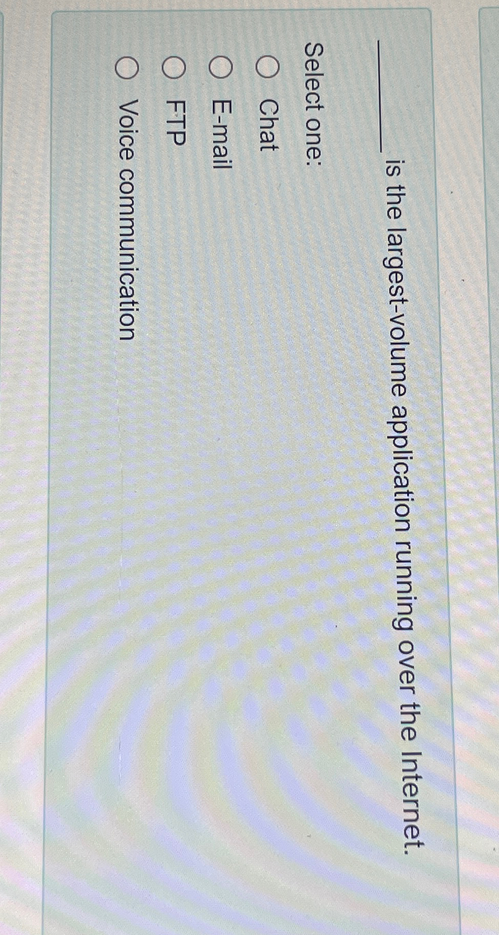 Solved is the largest-volume application running over the | Chegg.com