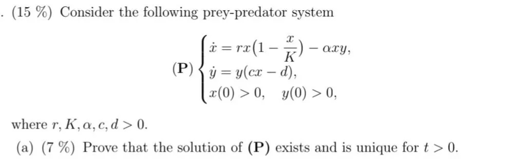 Solved (15%) ﻿Consider the following prey-predator system | Chegg.com