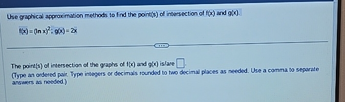 Solved Use graphical approximation methods to find the | Chegg.com