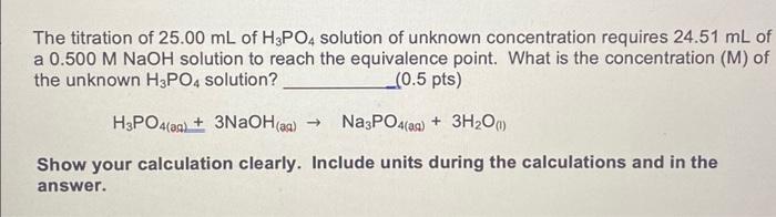 Solved The titration of 25.00 mL of H3PO4 solution of | Chegg.com