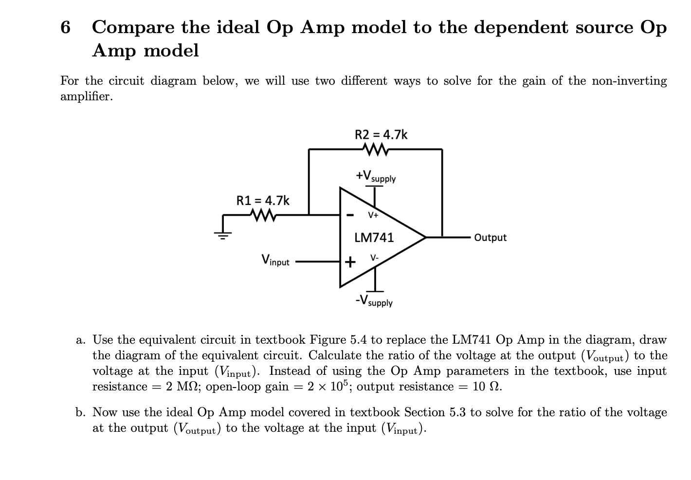Solved Amp modelFor the circuit diagram below, we will use | Chegg.com