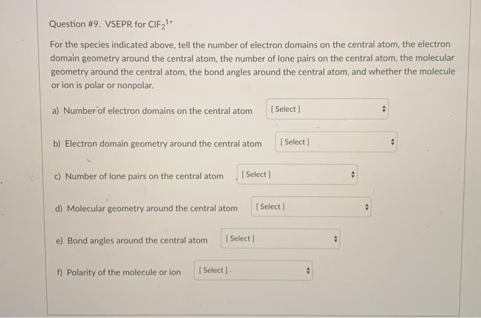 Solved Question #8. VSEPR for Cl2 For the species indicated | Chegg.com