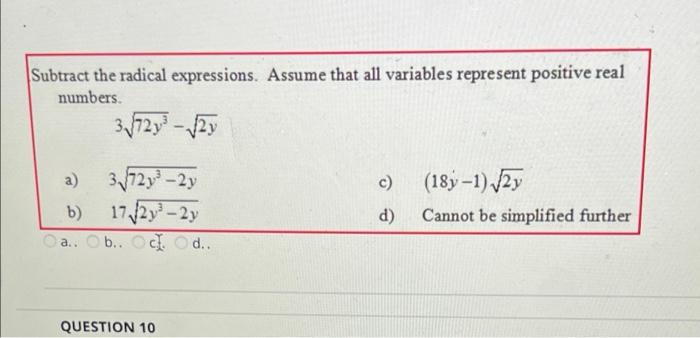 Solved Subtract the radical expressions. Assume that all | Chegg.com