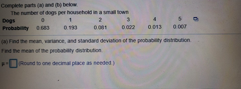 Solved Complete parts (a) and (b) below. The number of dogs | Chegg.com