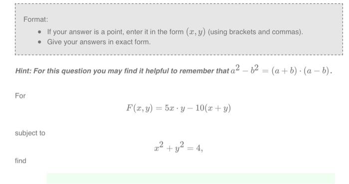 Solved Format: - If your answer is a point, enter it in the | Chegg.com