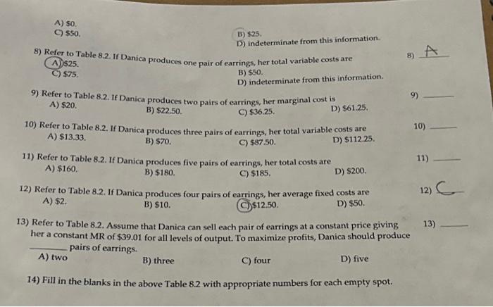 Solved A) $0. C) $50. B) $25. D) indeterminate from this | Chegg.com