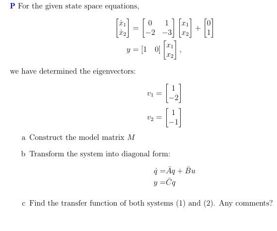 Solved P For the given state space equations,a Construct the | Chegg.com
