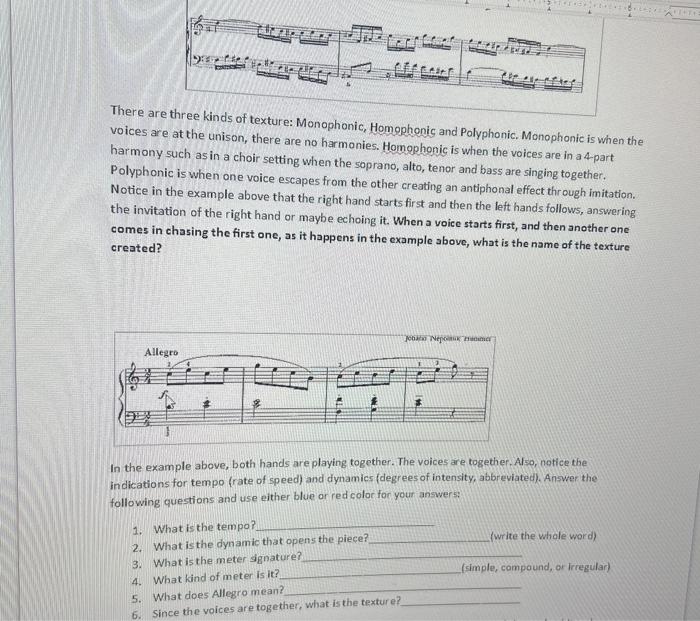 There are three kinds of texture: Monophonic, | Chegg.com