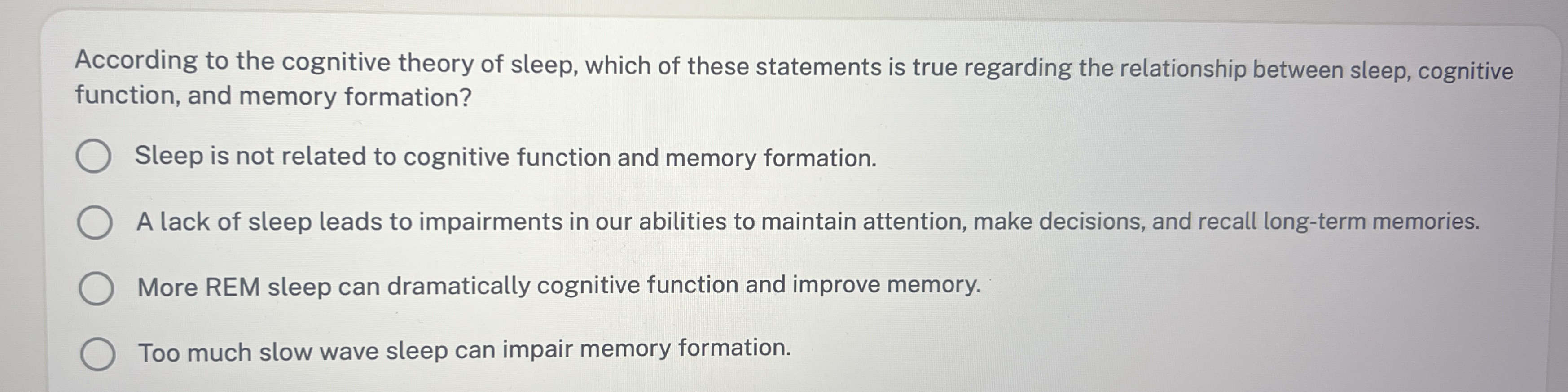 Solved According to the cognitive theory of sleep, which of | Chegg.com