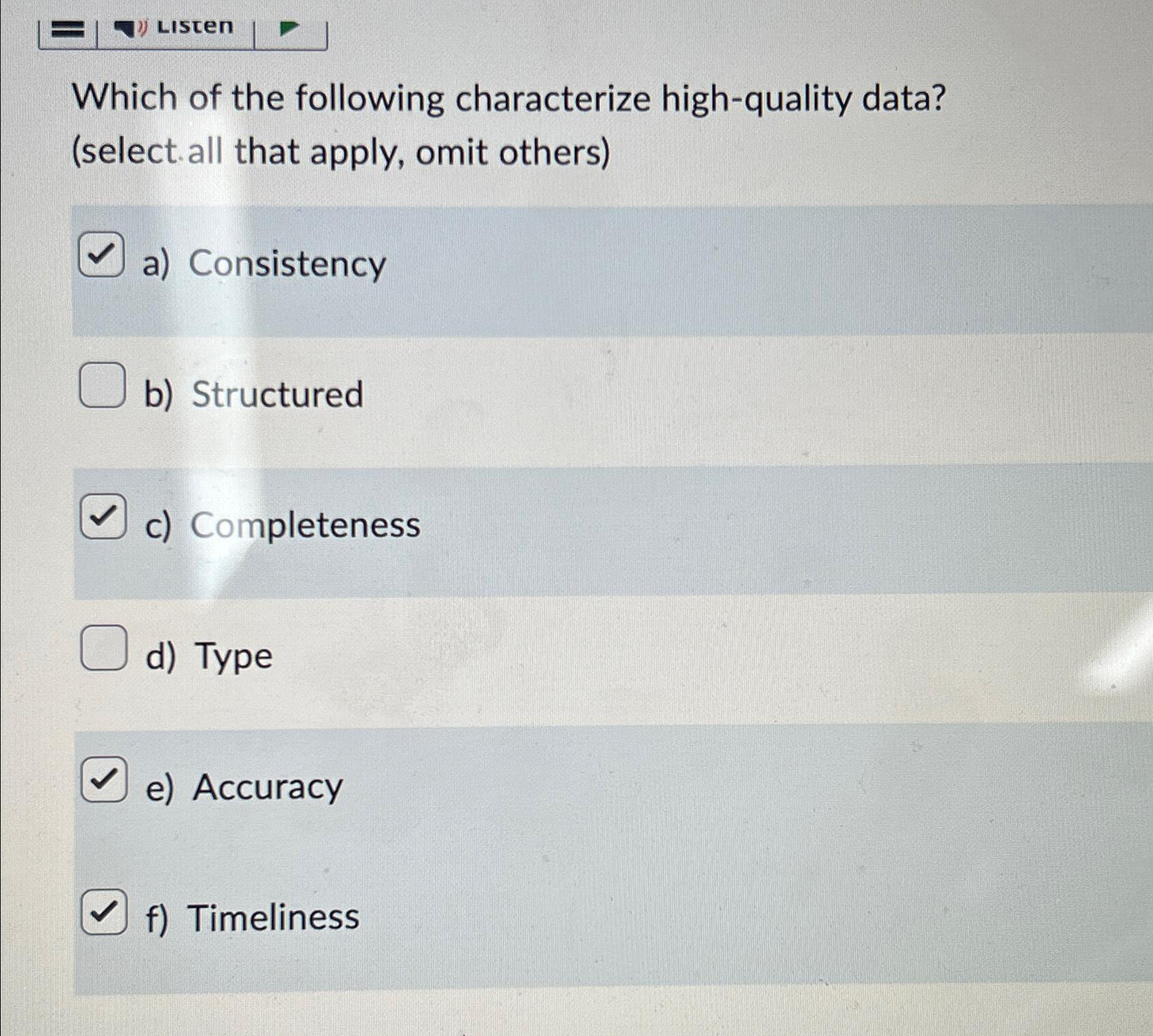 Solved Which of the following characterize high-quality | Chegg.com