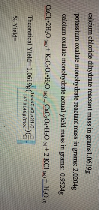 Solved calcium chloride dihydrate reactant mass in | Chegg.com