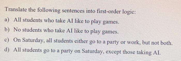 Translate the following sentences into first-order | Chegg.com