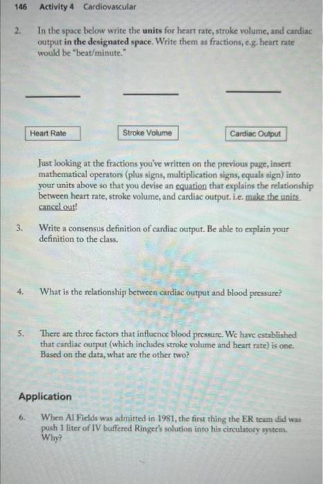 Solved 2. In the space below write the units for heart rate, | Chegg.com