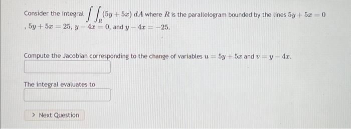 Solved Consider the integrat ∬R(5y+5x)dA where R is the | Chegg.com