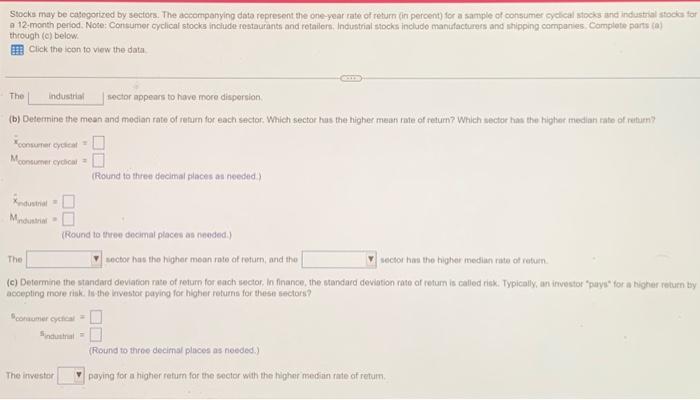 Solved Stocks may be categorized by sectors. The | Chegg.com