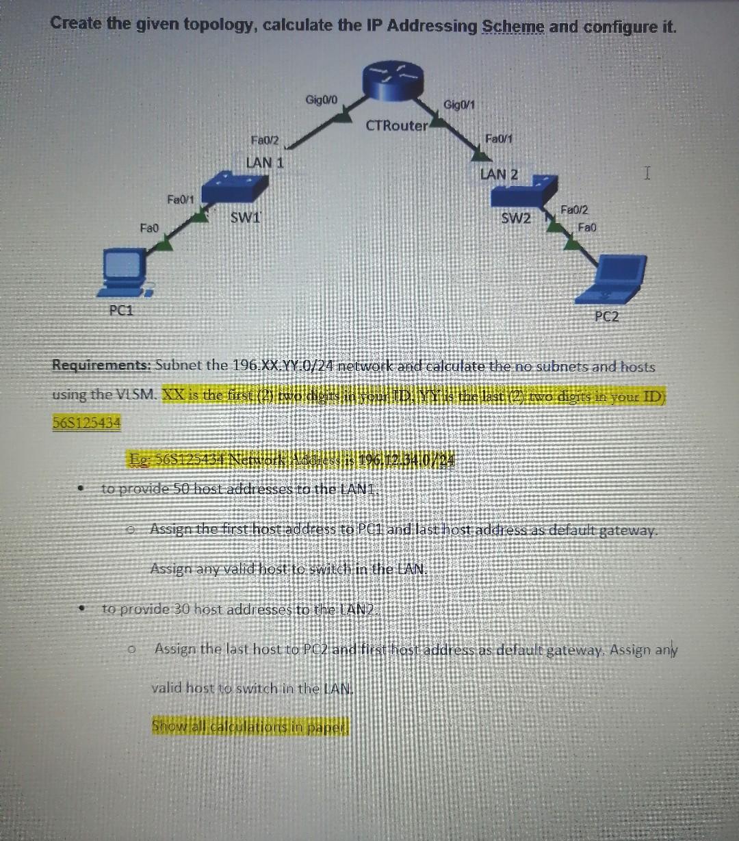 Solved Create the given topology, calculate the IP | Chegg.com