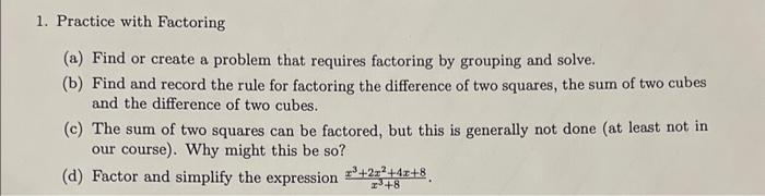 Solved Practice with Factoring (a) Find or create a problem | Chegg.com