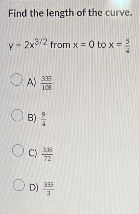 Solved Find the length of the curve. y=2x3/2 from x=0 to | Chegg.com