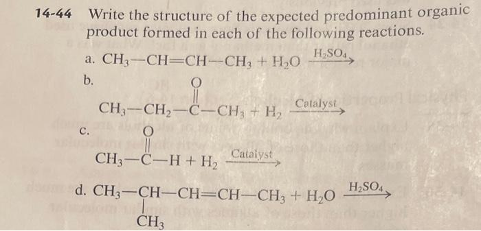 Solved −44 Write The Structure Of The Expected Predominant