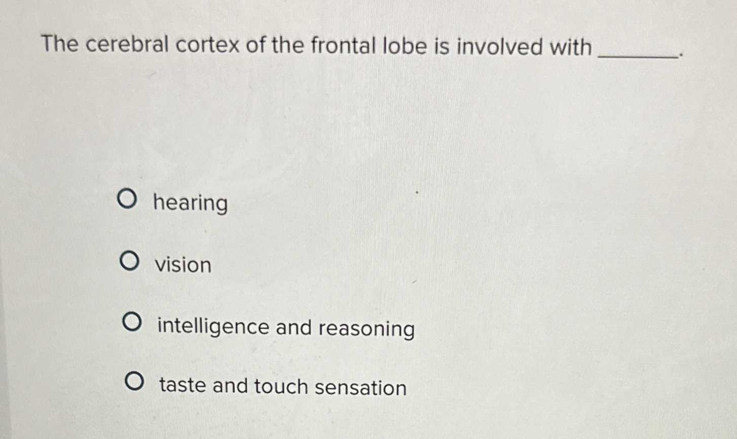 Solved The cerebral cortex of the frontal lobe is involved | Chegg.com