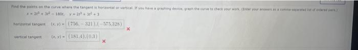 Solved x=2t3+3r2−1 teor y=2t3+3t2+3 narzuntait tanoent | Chegg.com