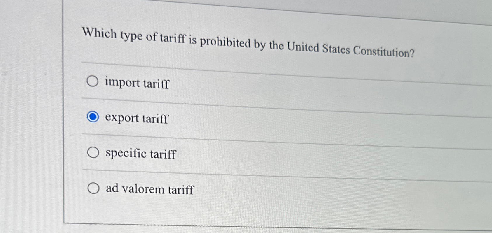 Solved Which type of tariff is prohibited by the United | Chegg.com