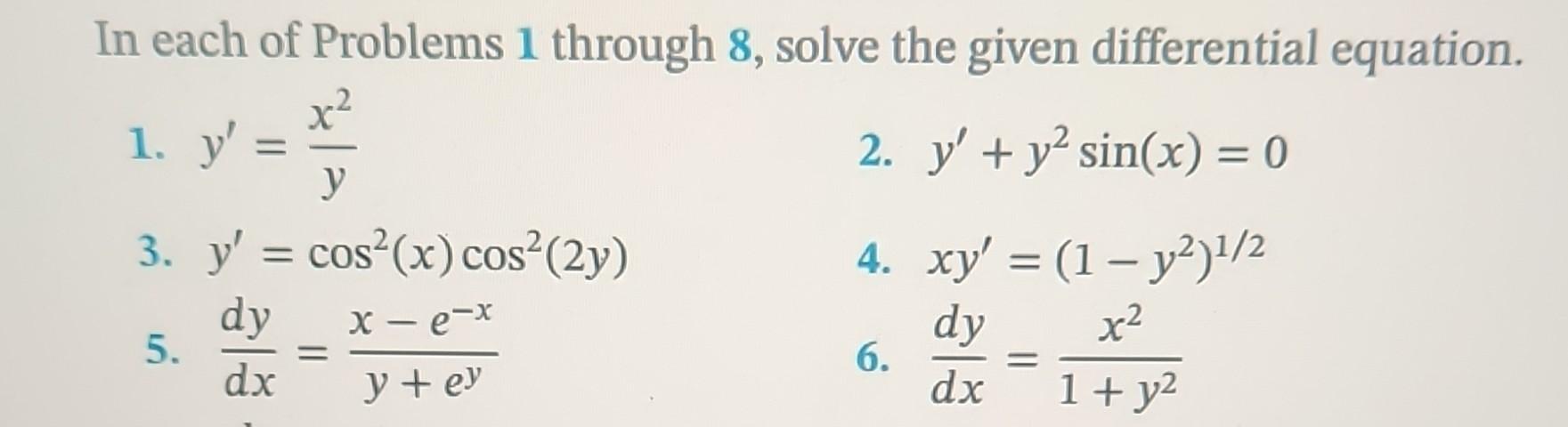 Solved In each of Problems 1 through 8 , solve the given | Chegg.com