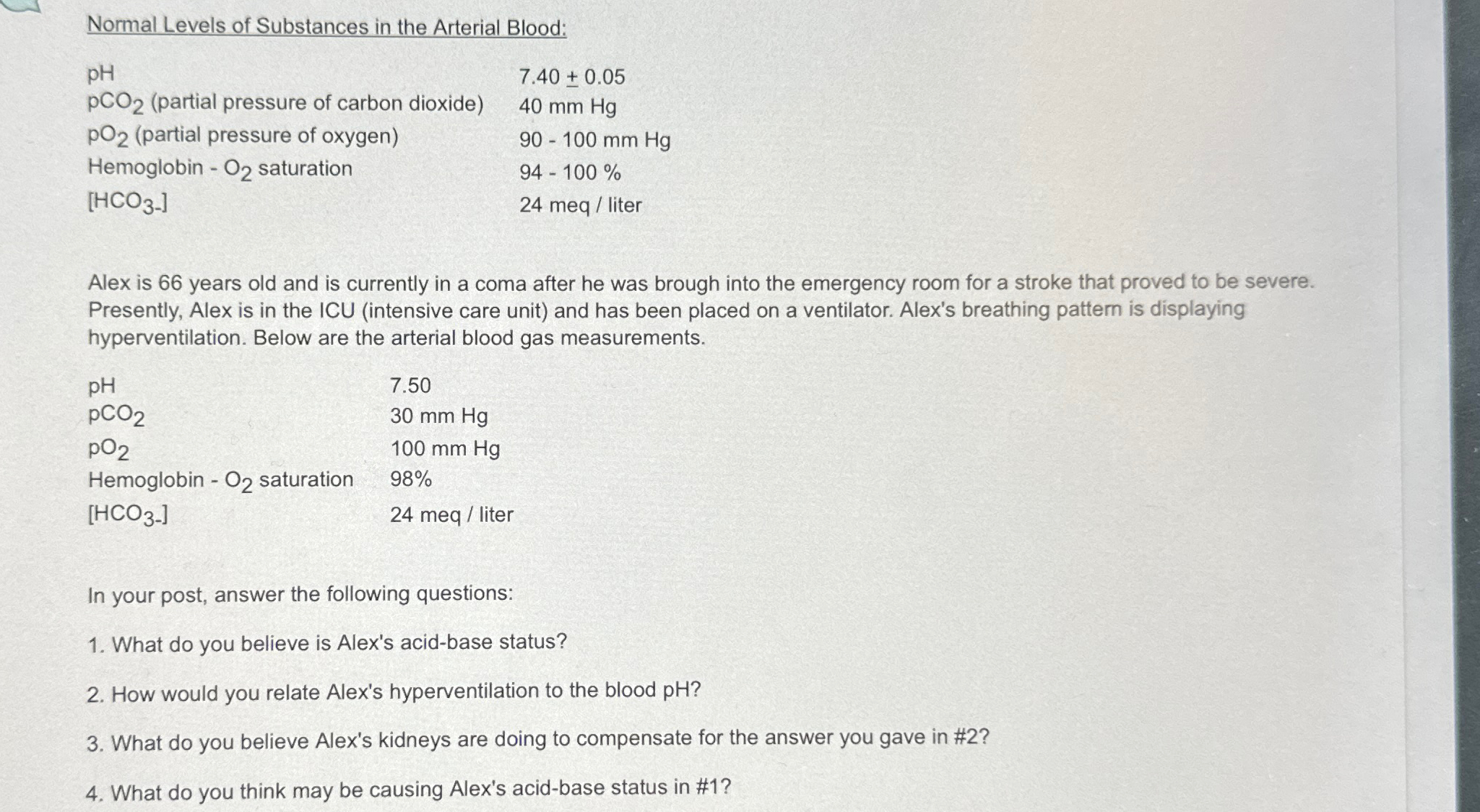 Solved Normal Levels of Substances in the Arterial | Chegg.com