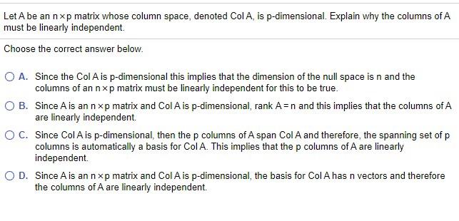 Solved Let A be an nxp matrix whose column space, denoted | Chegg.com