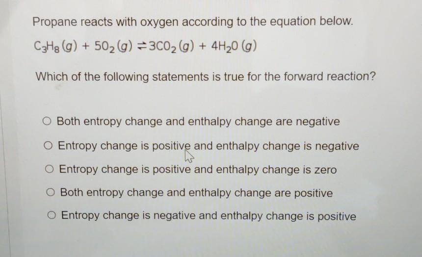 Solved Propane reacts with oxygen according to the equation | Chegg.com