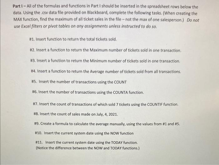 [Solved]: Part I-All of the formulas and functions in Par
