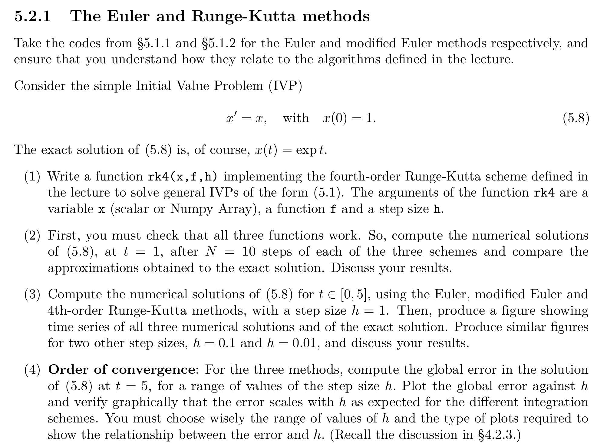 Solved 5.2.1 ﻿The Euler and Runge-Kutta methodsTake the | Chegg.com