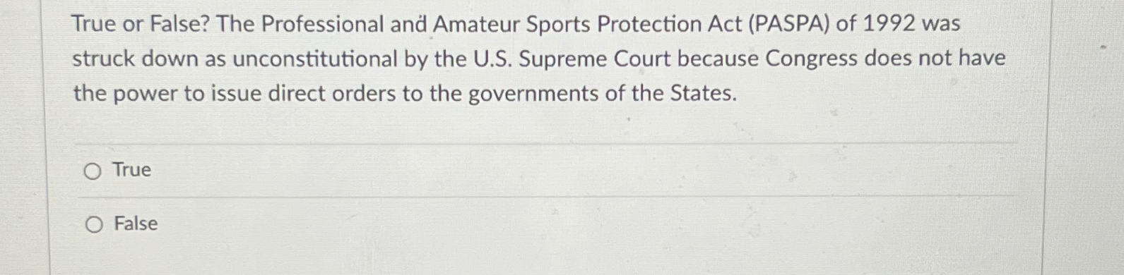 Solved True or False? The Professional and Amateur Sports | Chegg.com