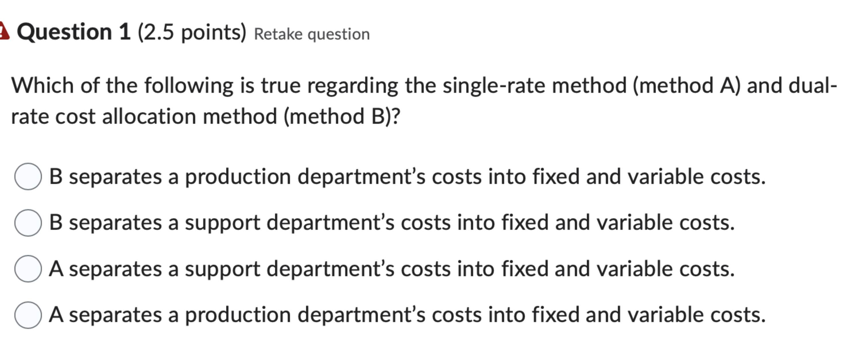 Solved Question 1 (2.5 points) Retake questionWhich of the | Chegg.com Solved Question 1 (2.5 points) Retake questionWhich of the | Chegg.com