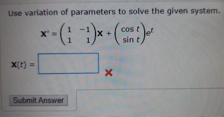 Solved Use variation of parameters to solve the given | Chegg.com