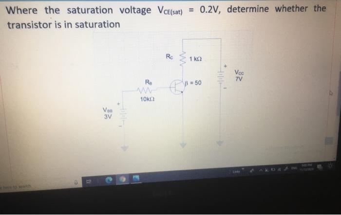 Solved Where the saturation voltage Vce(sat) = 0.2V, | Chegg.com