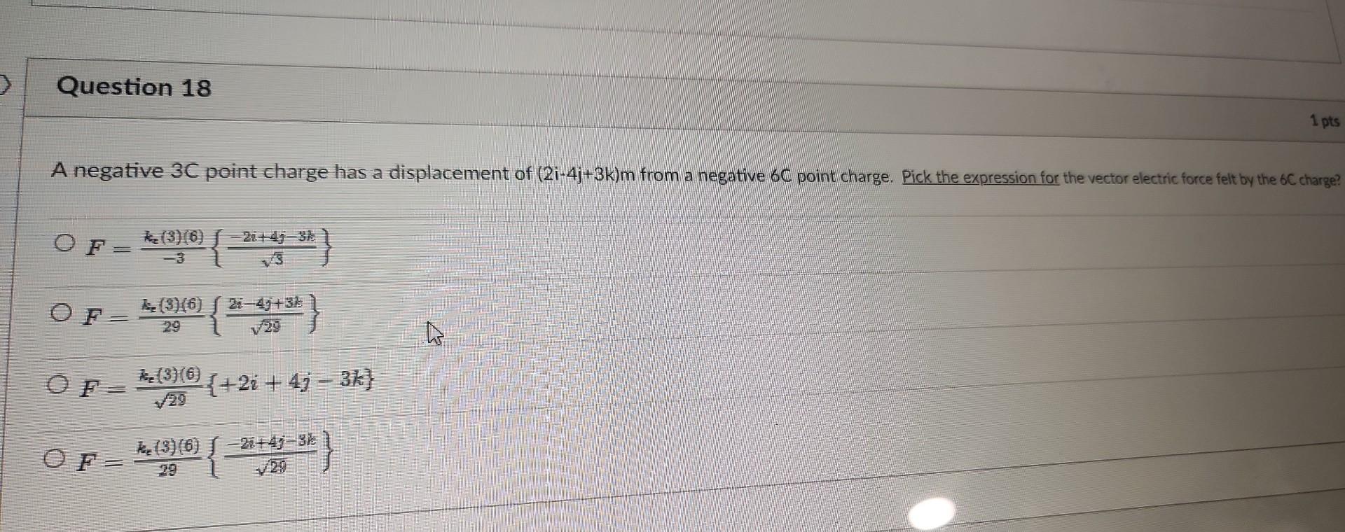 Solved A negative 3C point charge has a displacement of | Chegg.com