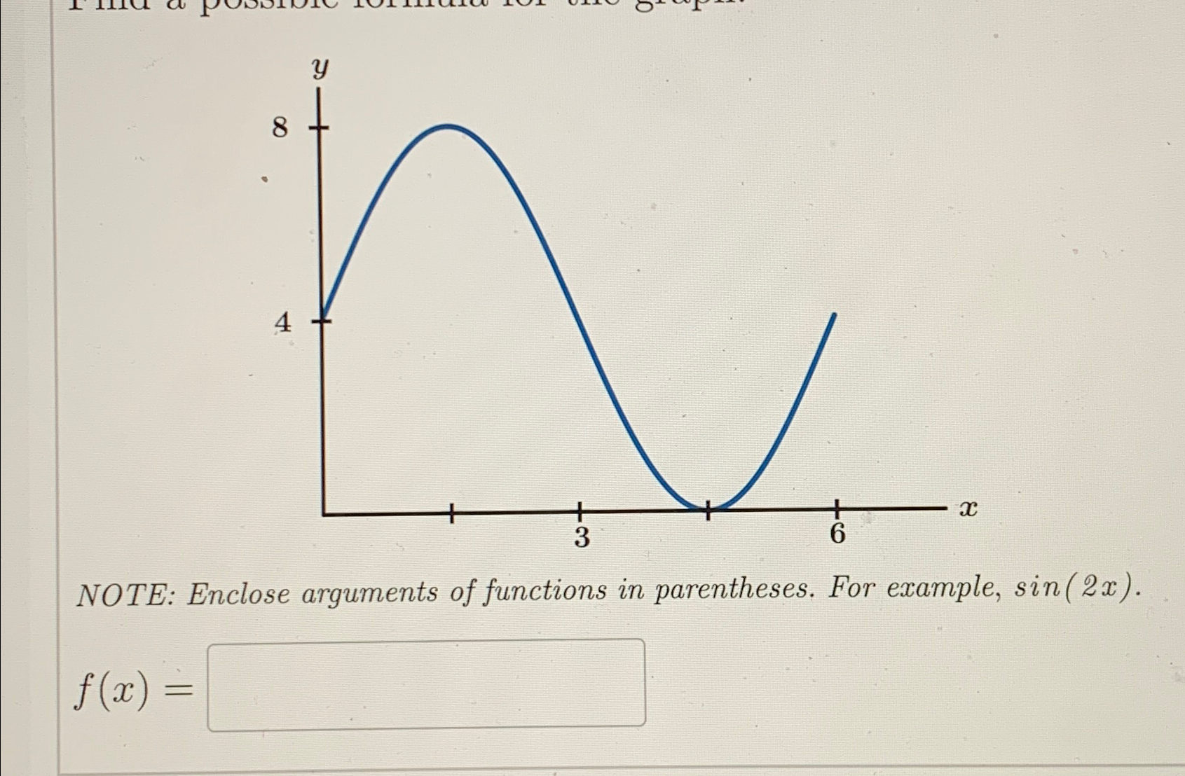 Solved NOTE: Enclose arguments of functions in parentheses. | Chegg.com