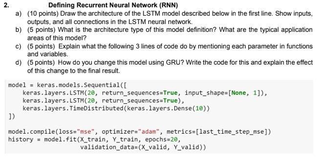 Solved 2. Defining Recurrent Neural Network (RNN) a) (10 | Chegg.com