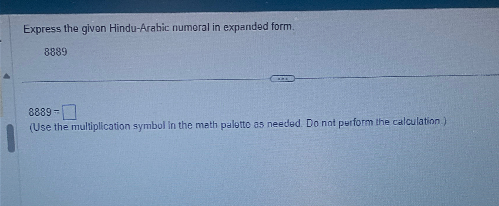 Solved Express the given Hindu-Arabic numeral in expanded | Chegg.com