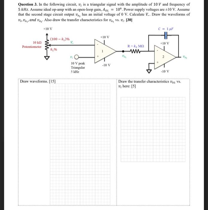 Solved Question 3. In the following circuit, v, is a | Chegg.com