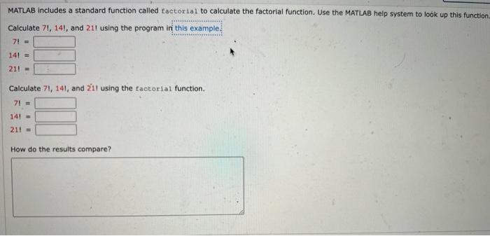 Solved Ex EXAMPLE QUESTION: n_factorial = 1 for ii = | Chegg.com